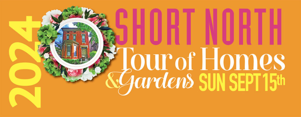 Short North Tour Of Homes & Gardens | Short North Civic Association